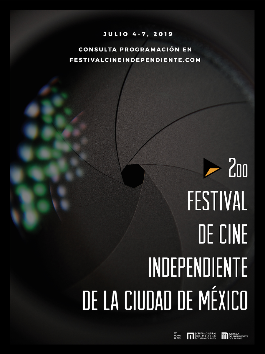 chilango - Ya viene el 2do Festival de Cine Independiente de la CDMX
