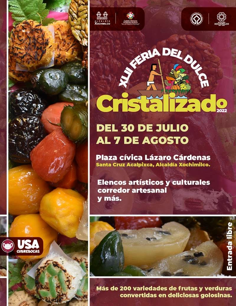 Chilango - Endúlzate la vida en la sabrosa Feria del Dulce Cristalizado de Xochimilco