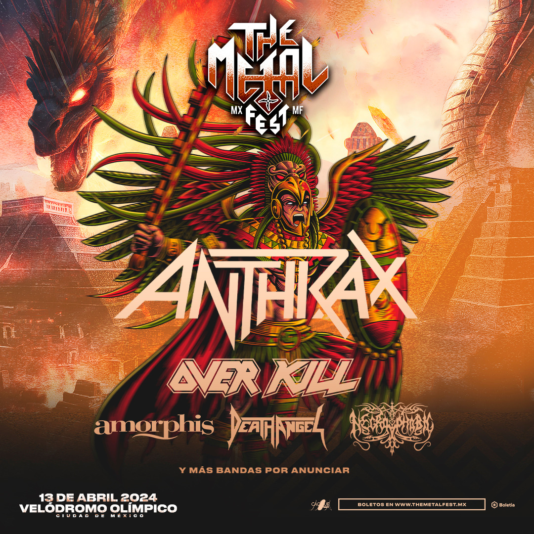 Chilango - The Metal Fest: Anthrax encabeza este nuevo festival en CDMX