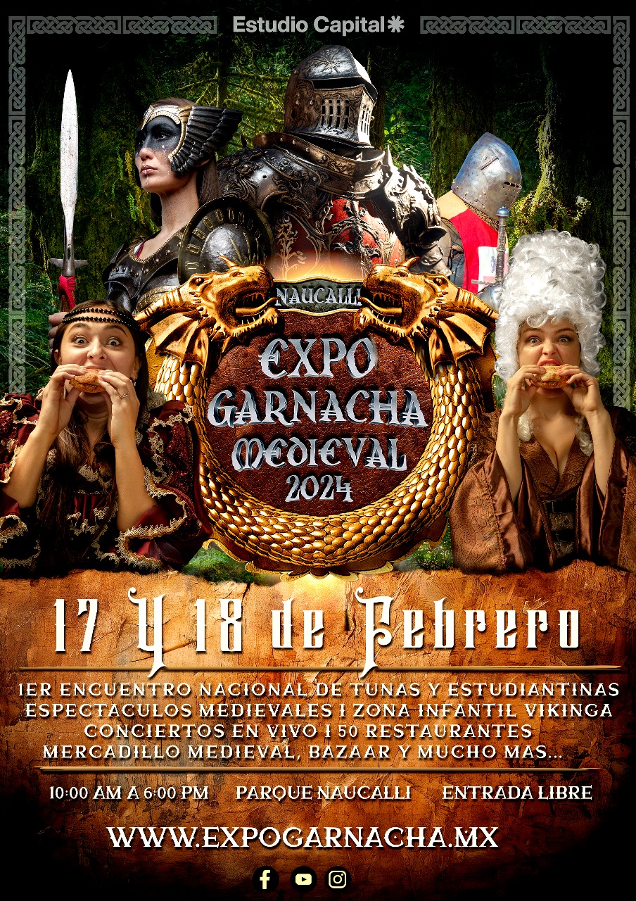 Chilango - Expo Garnacha Medieval tendrá su 8va edición, checa cuándo y dónde