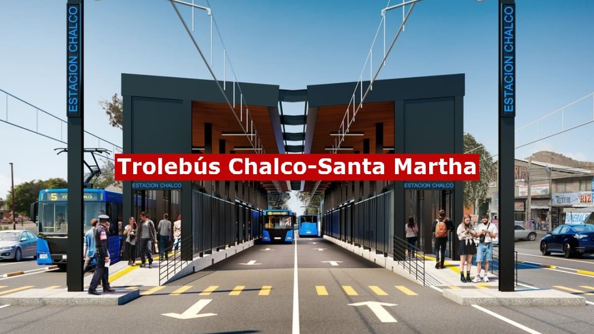 Chilango - Trolebús Chalco-Santa Martha: inauguración, ruta y estaciones