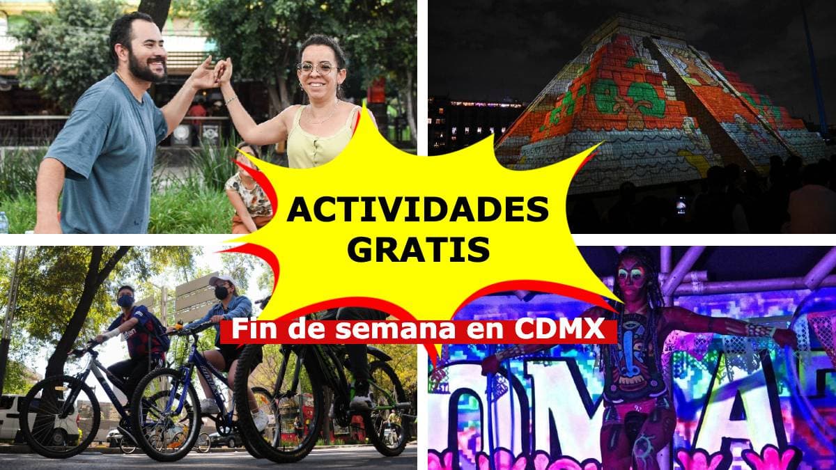 Chilango - Actividades en CDMX el fin de semana: qué hacer gratis del 26 al 28 de julio